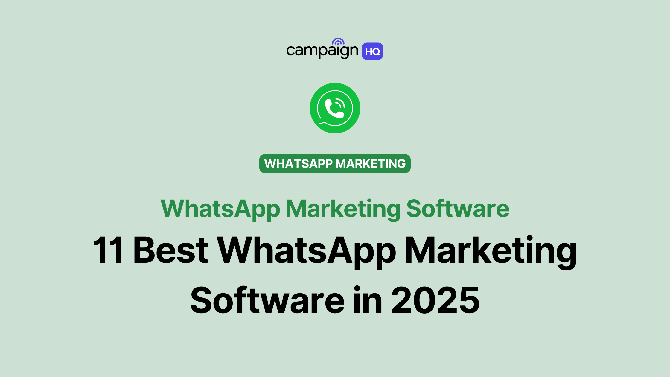 11 Best WhatsApp Marketing Software in 2025