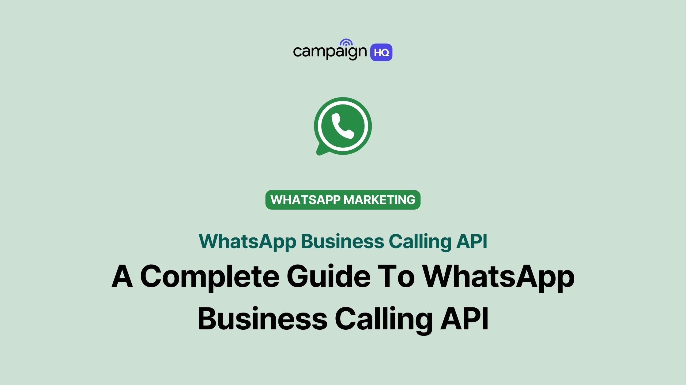 A Complete Guide to WhatsApp Business Calling API