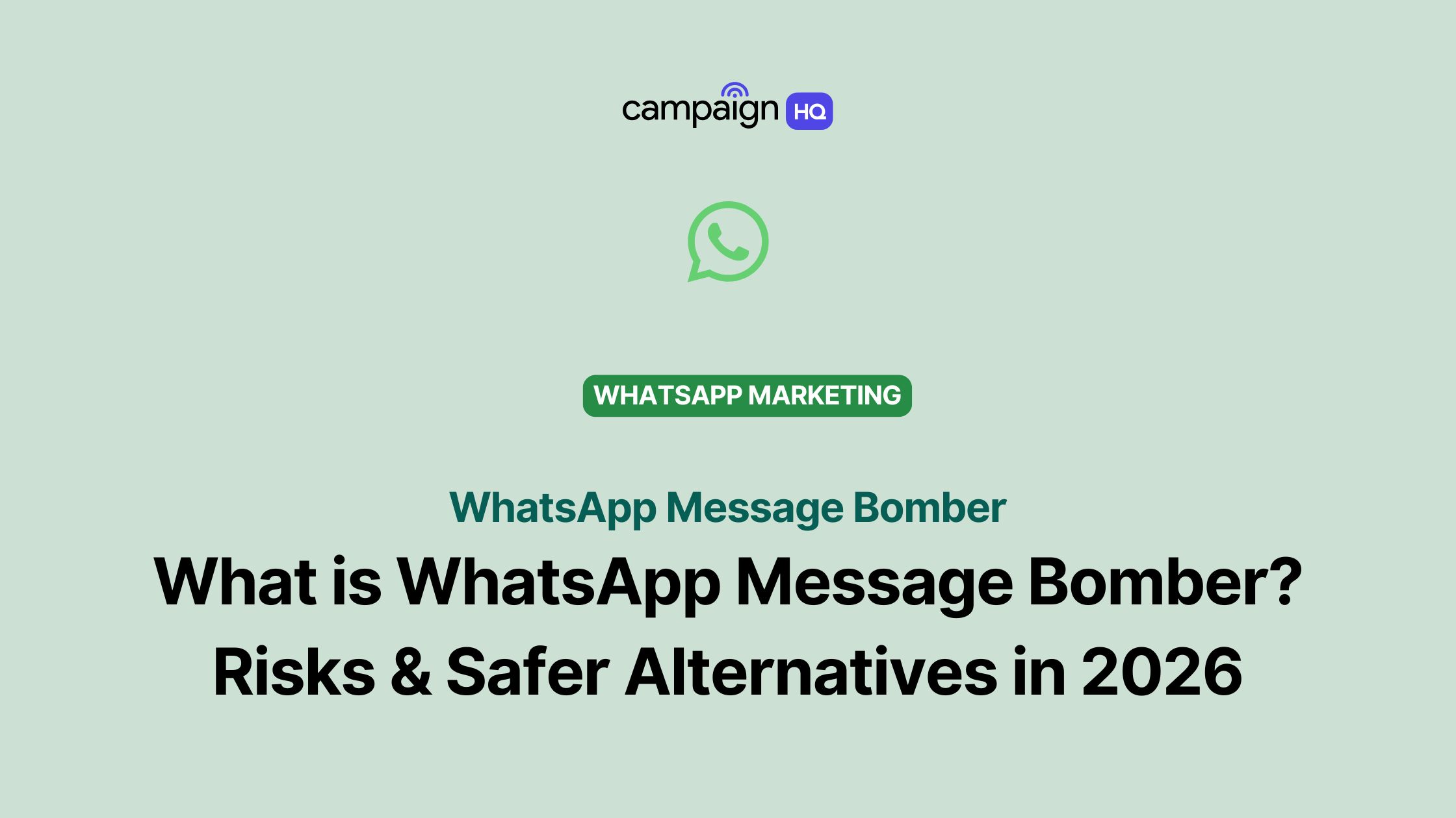 What is WhatsApp Message Bomber? Risks & Safer Alternatives