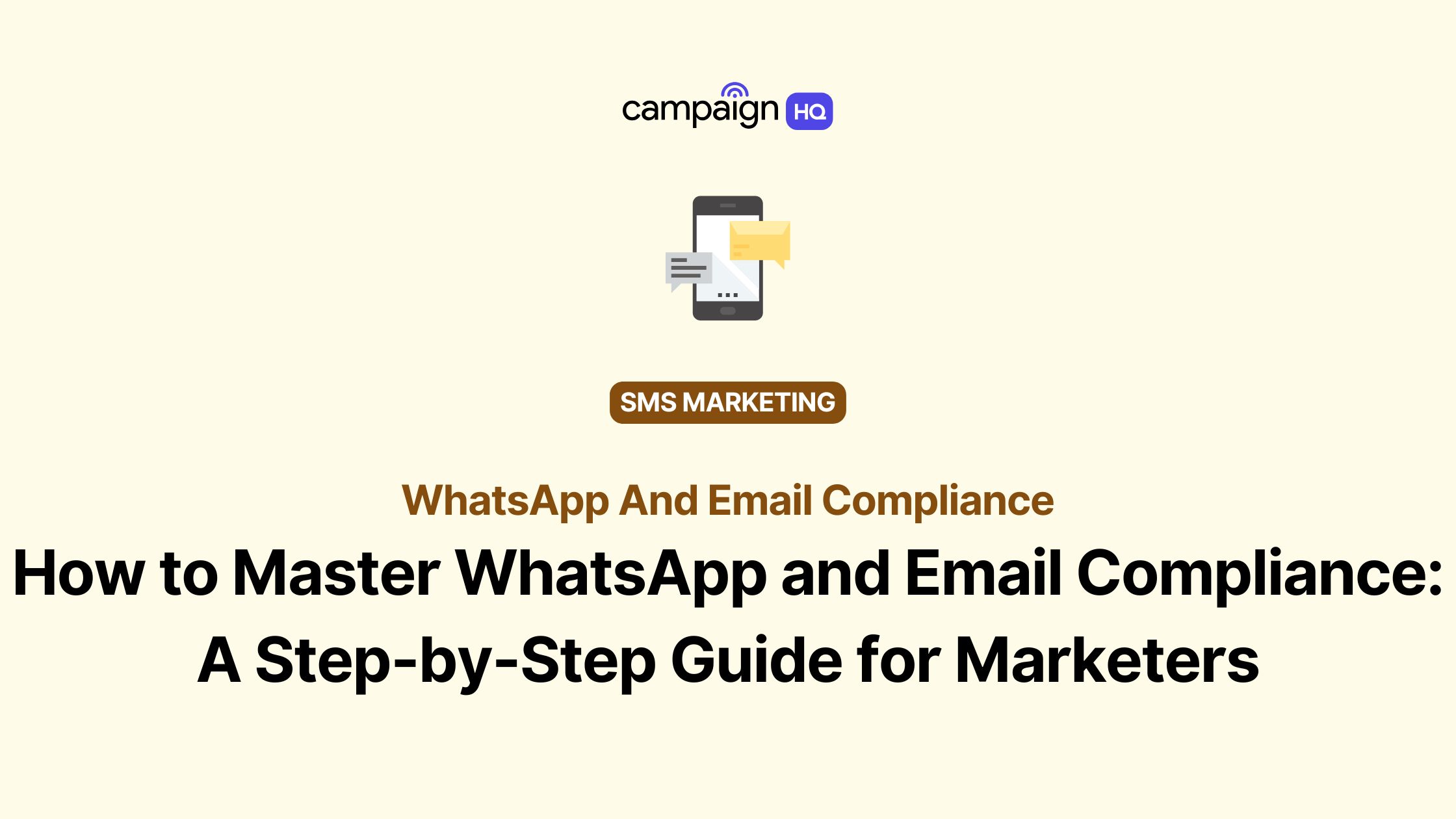 WhatsApp and Email Compliance Step-by-Step Guide for Marketers