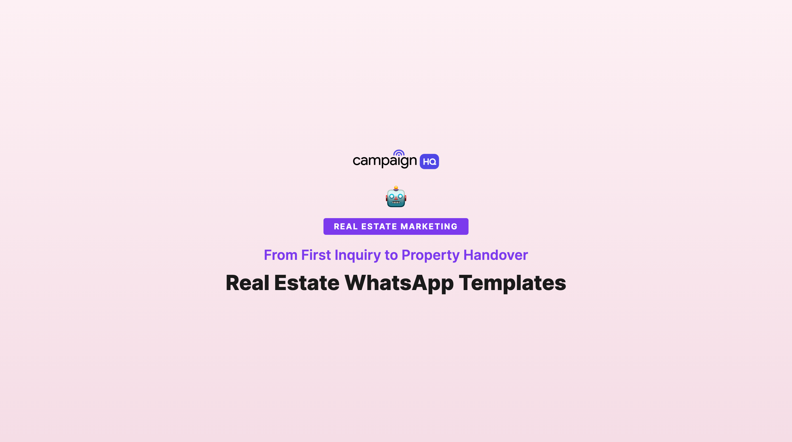 Real Estate WhatsApp Templates: From First Inquiry to Property Handover ...